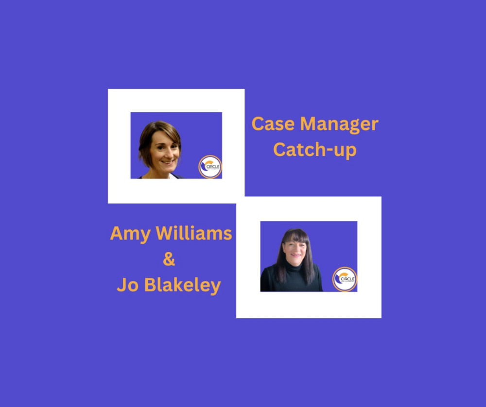 Case Manager catch up | Circle Case Management