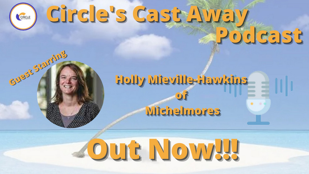 Holly Mieville-Hawkins of Michelmores joins Circle's Cast Away Podcast ...